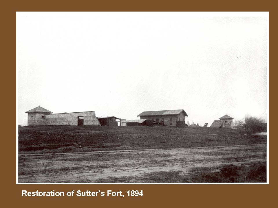 Stronghold of Pioneer Memories Sutter`s Fort Museum Collection